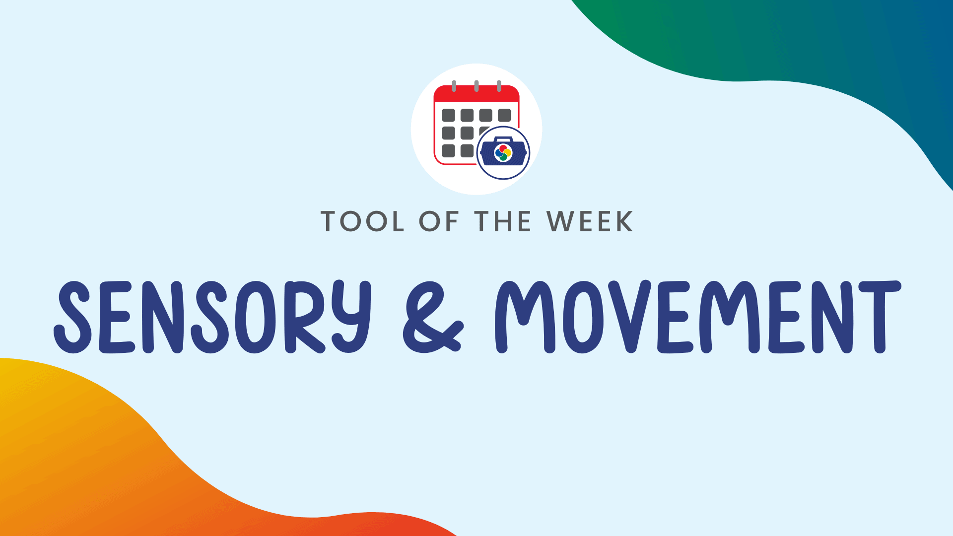 Tool of the Week – The Zones of Regulation Digital Curriculum